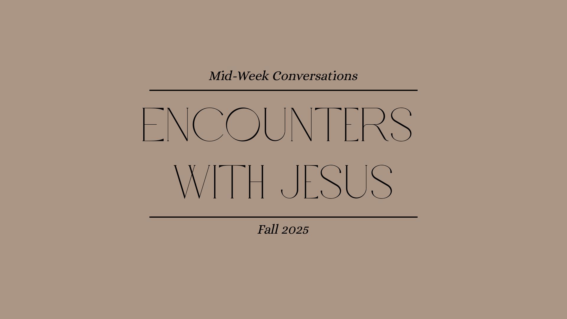 Encounters with Jesus - West Rome