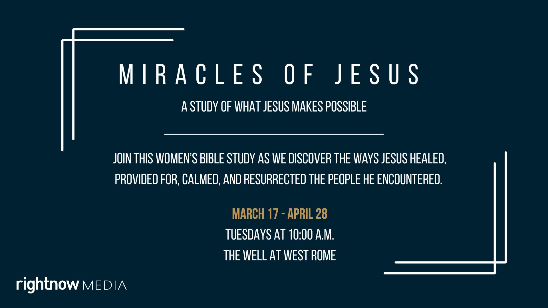 Tuesday Morning Bible Study || Miracles of Jesus - West Rome